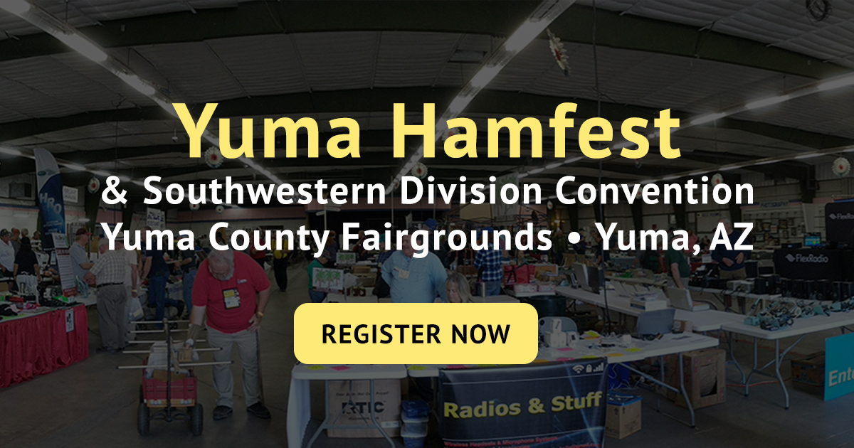 Flyer - Yuma Hamfest and Southwestern Division Convention